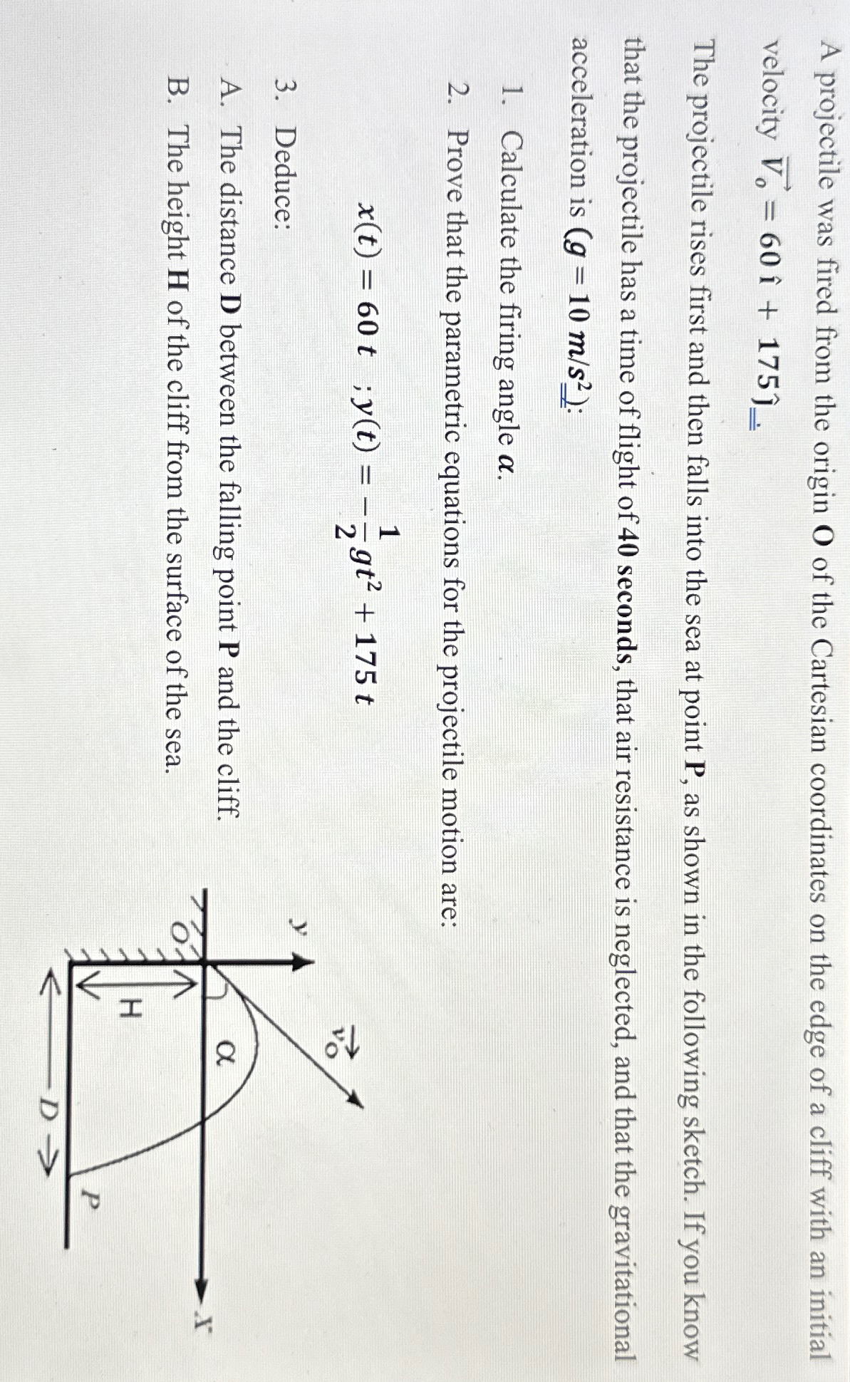 Solved A projectile was fired from the origin O ﻿of the | Chegg.com