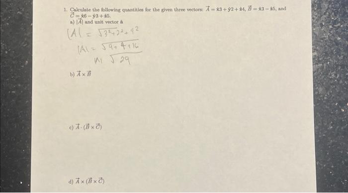 Solved 1. Calculate the following quantities for the given | Chegg.com