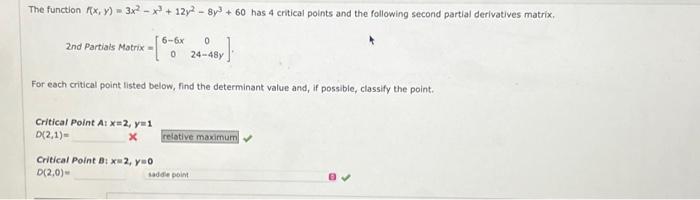 Solved The function f(x,y)=3x2−x3+12y2−8y3+60 has 4 critical | Chegg.com