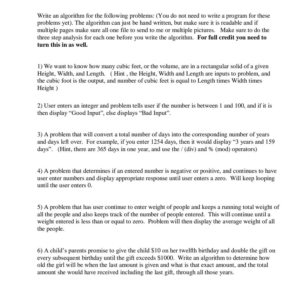 Solved Write an algorithm for the following problems: (You | Chegg.com