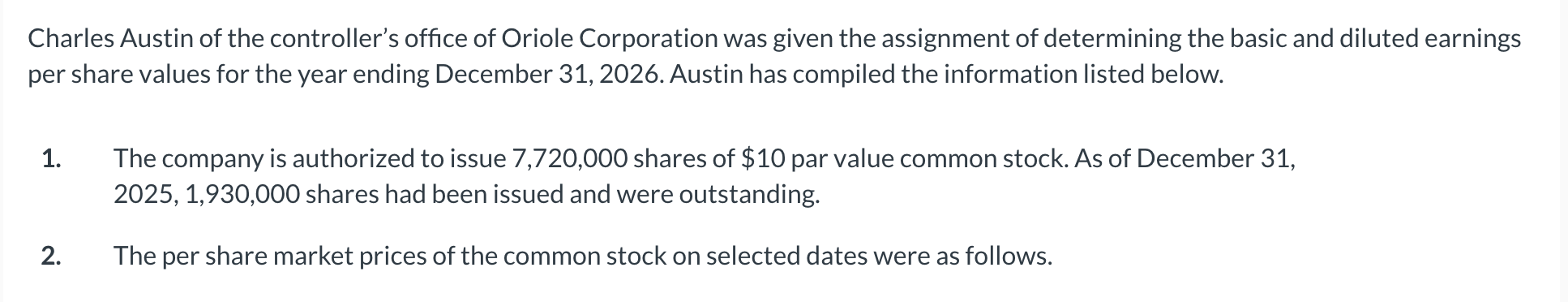 Solved Charles Austin of the controller's office of Oriole | Chegg.com