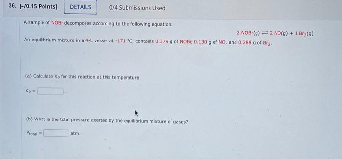 Solved A sample of NOBr decomposes according to the | Chegg.com