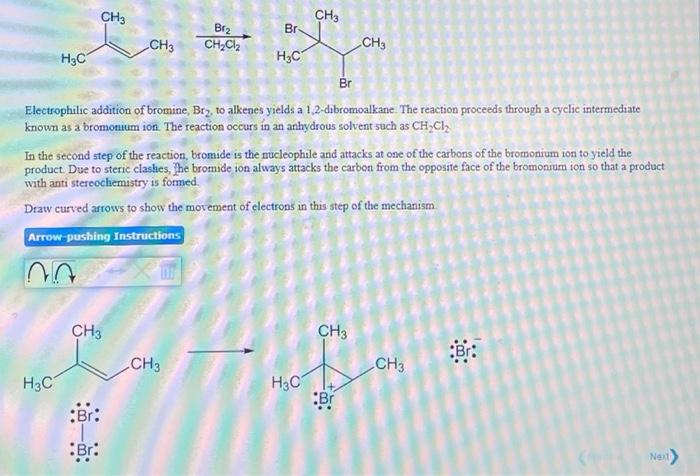 Solved Br ہ CH3 CH3 Br2 CH3 CH2Cl2 CH3 H3C Br Electrophilic | Chegg.com