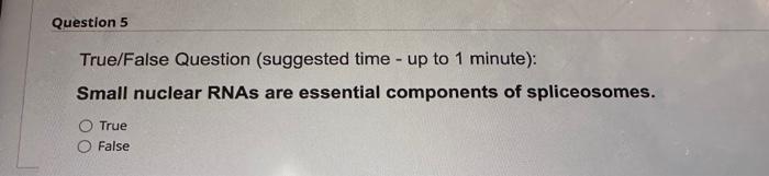 Solved True/False Question (suggested time - up to 1 | Chegg.com
