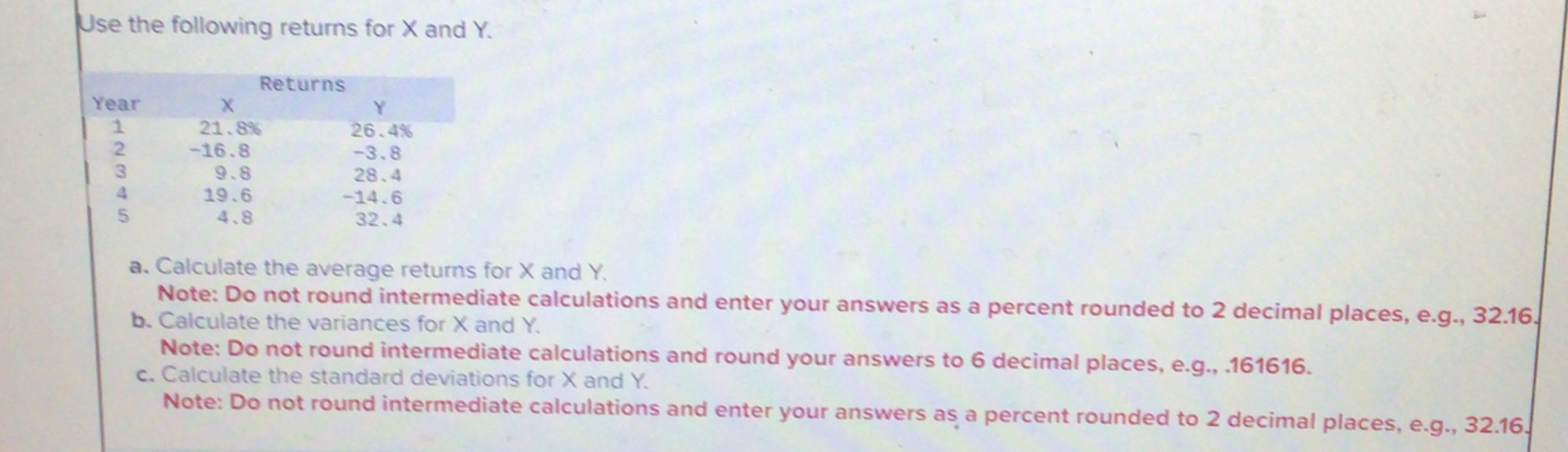 Solved Use the following returns for x ﻿and | Chegg.com