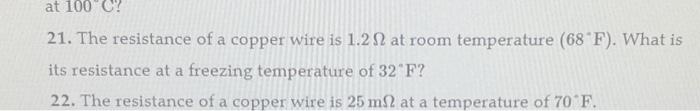 Solved 21. The resistance of a copper wire is 1.2Ω at room | Chegg.com