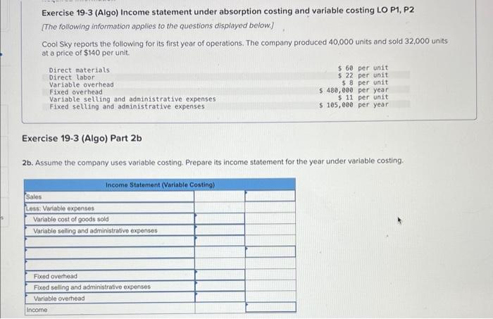 Solved Exercise 19-3 (Algo) Income statement under | Chegg.com