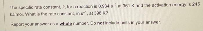 Solved The specific rate constant, k, for a reaction is | Chegg.com