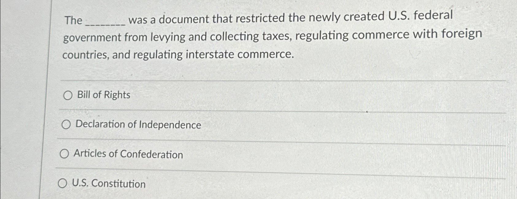 Solved Which was a document that restricted the newly | Chegg.com