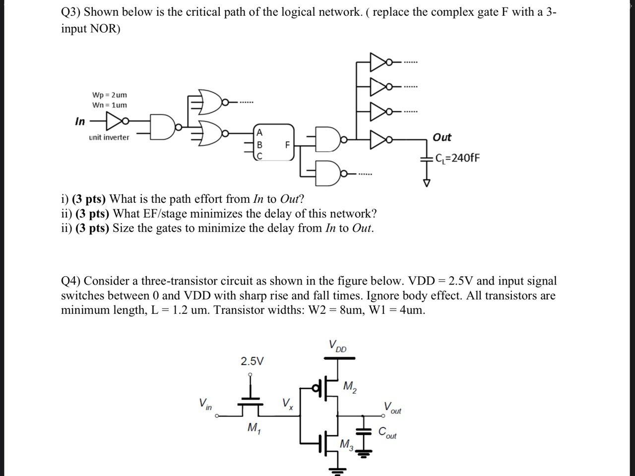 Solved Q3) Shown below is the critical path of the logical | Chegg.com