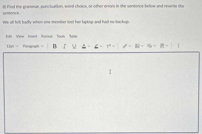 Find the grammar, punctuation, word choice, or other | Chegg.com