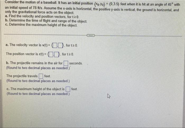Solved Consider the motion of a baseball. It has an initial | Chegg.com