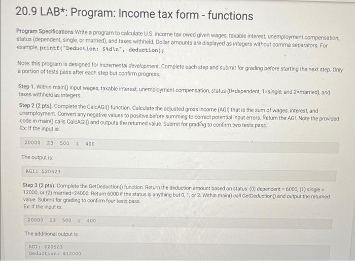 Solved 20.9 LAB*: Program: Income tax form - functions | Chegg.com