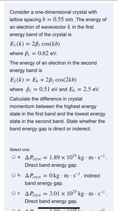 Solved Consider a one-dimensional crystal with lattice | Chegg.com