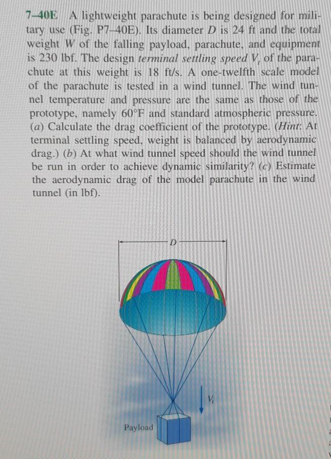 Solved 7_40E A lightweight parachute is being designed for | Chegg.com