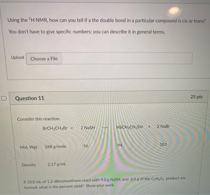 Solved Using the H NMR, how can you tell if a the double | Chegg.com
