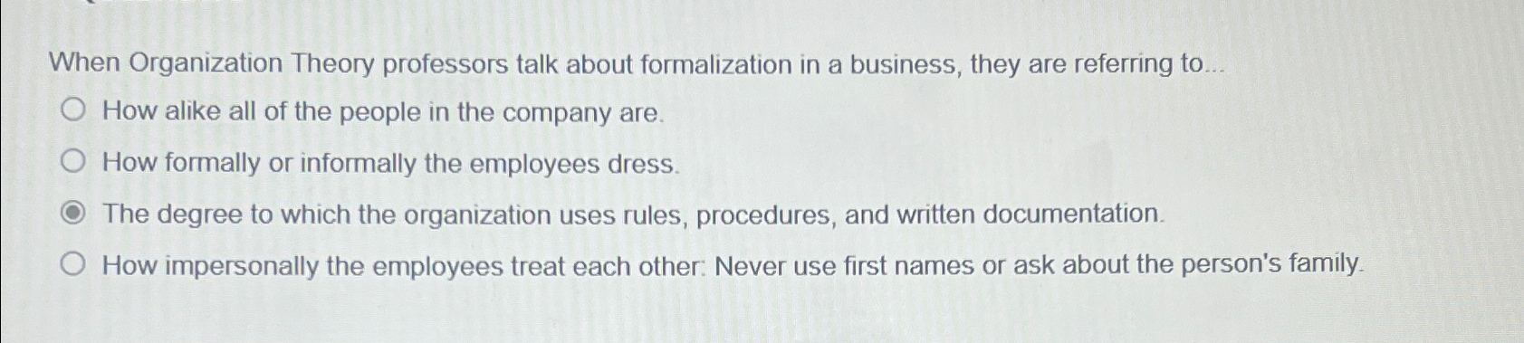 Solved When Organization Theory professors talk about | Chegg.com