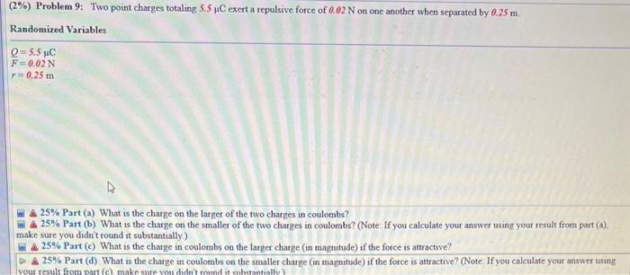 Solved (2\%) Problem 9: Two point charges totaling 5.5μC | Chegg.com