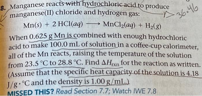 Solved 8. Manganese reacts with hydrochloric acid to produce | Chegg.com