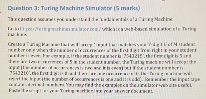 Solved Question 3: Turing Machine Simulator ( 5 marks) This | Chegg.com