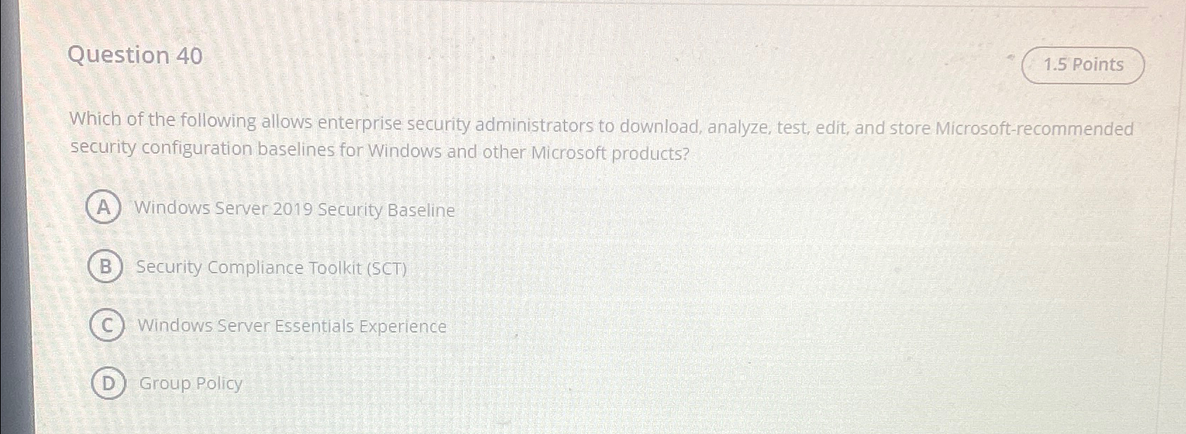Solved Question 40Which of the following allows enterprise | Chegg.com