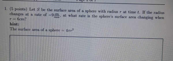 Solved 1. (5 points) Let S be the surface area of a sphere | Chegg.com
