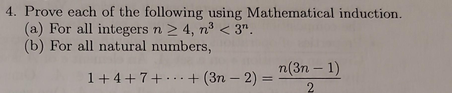 Solved Prove each of the following using Mathematical | Chegg.com