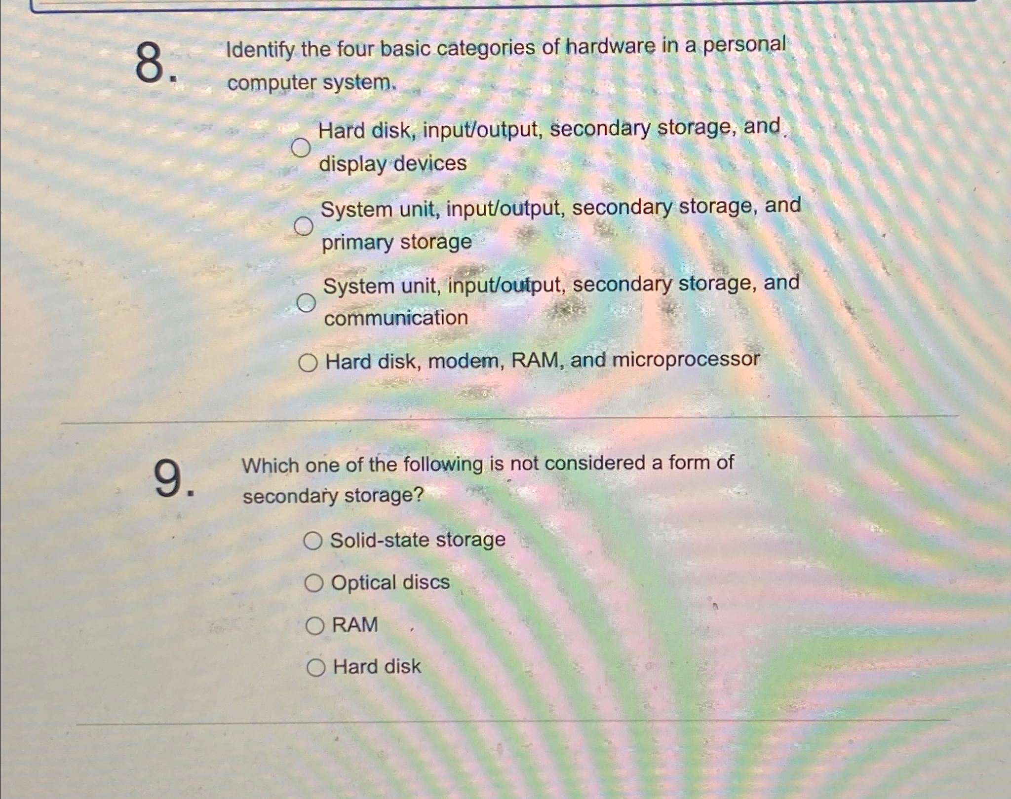 Solved Identify the four basic categories of hardware in a | Chegg.com