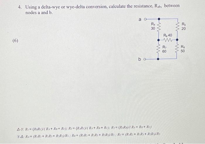 Solved 4. Using a delta-wye or wye-delta conversion, | Chegg.com
