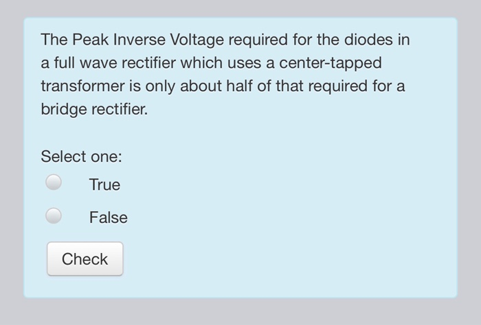 Solved The Peak Inverse Voltage required for the diodes in a | Chegg.com