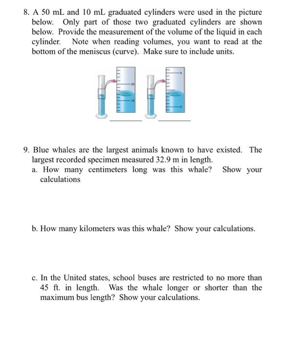 Solved 8. A 50 mL and 10 mL graduated cylinders were used in | Chegg.com