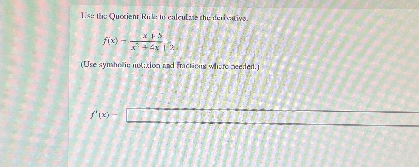 Solved Use the Quotient Rule to calculate the | Chegg.com