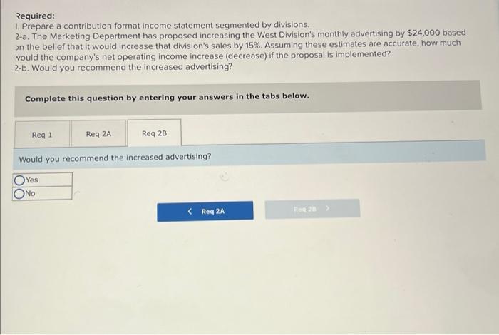 Solved Exercise 6-11 (Algo) Segmented Income Statement | Chegg.com
