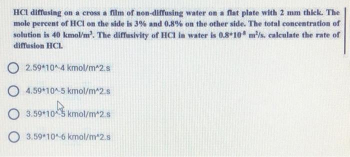 Solved HCI diffusing on a cross a film of non-diffusing | Chegg.com