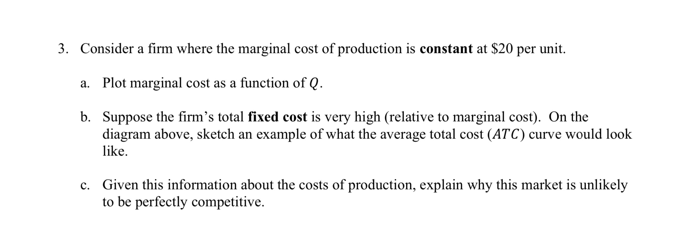 Solved Consider a firm where the marginal cost of production | Chegg.com
