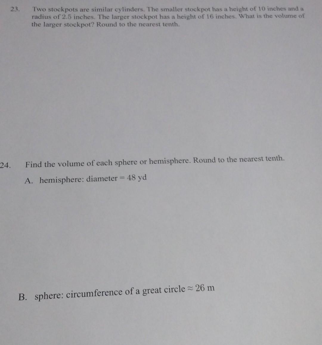 Solved 23. Two stockpots are similar cylinders. The smaller | Chegg.com