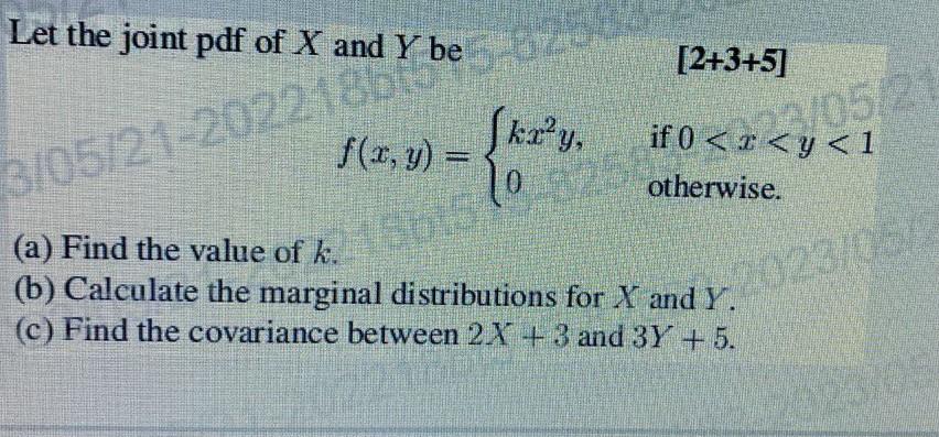 Solved Let the joint pdf of X and Y be [2+3+5] | Chegg.com
