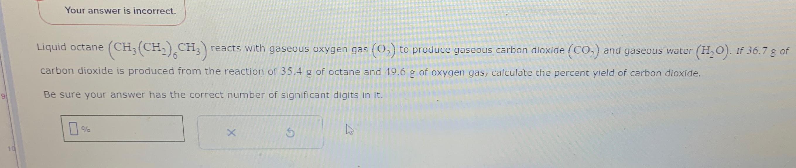 Solved Liquid octane (CH3(CH2)6CH3) ﻿reacts with gaseous | Chegg.com