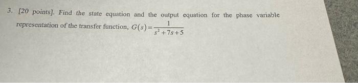 Solved 3. [20 points]. Find the state equation and the | Chegg.com