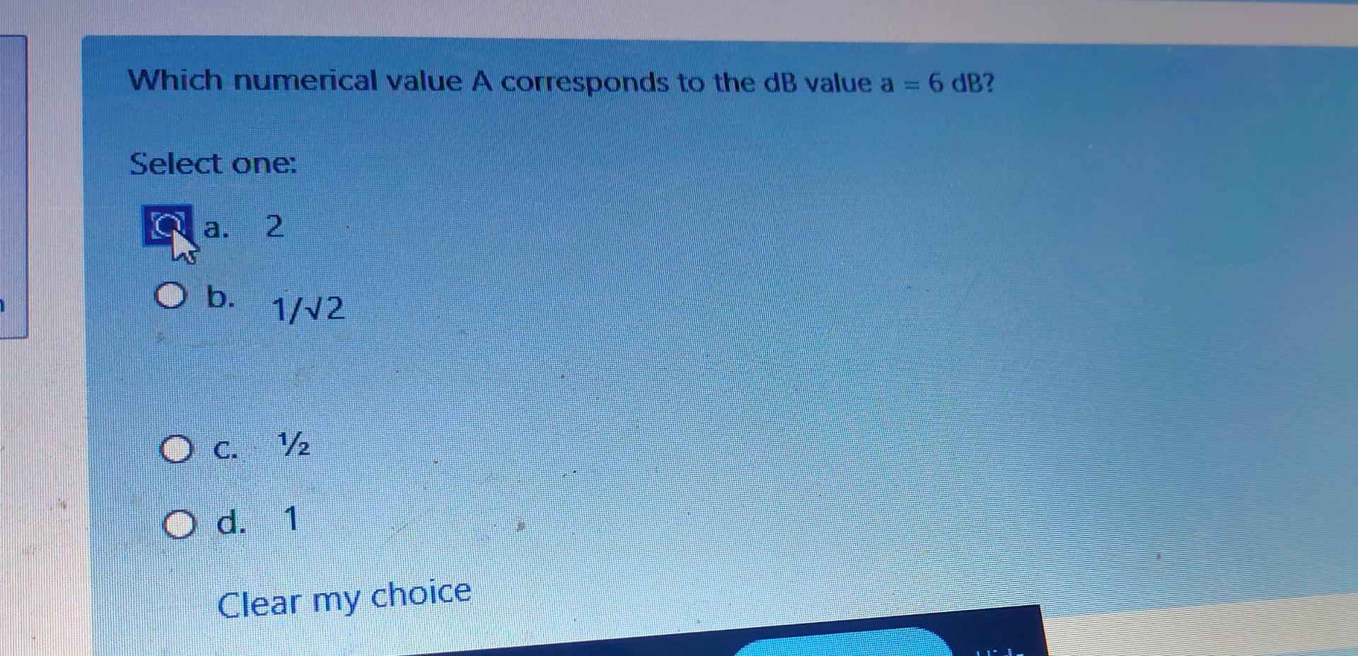 Solved Which numerical value A corresponds to the dB ﻿value | Chegg.com