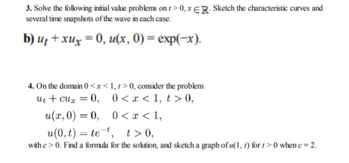 Solved 3. Solve the following initial value problems on | Chegg.com
