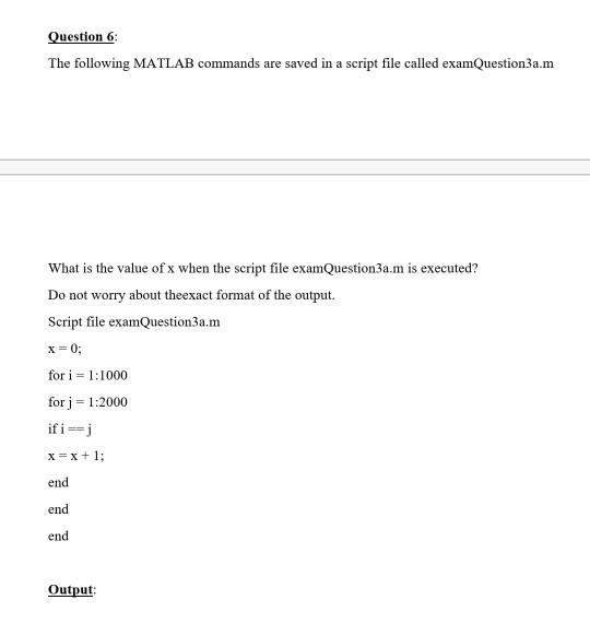 Solved Question 6 The Following Matlab Commands Are Saved 