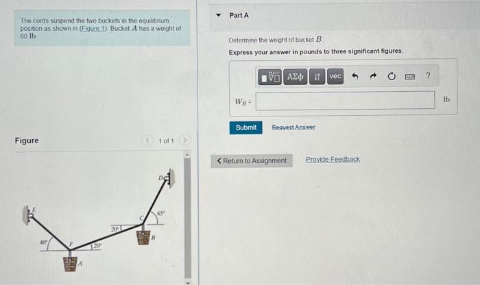 Solved The cords suspend the two buckets in the equibenum | Chegg.com