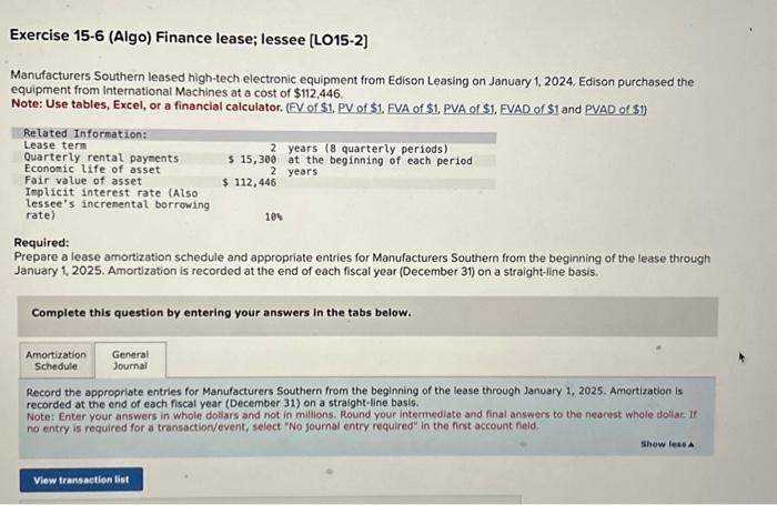 Solved Exercise 15-6 (Algo) Finance lease; lessee [LO15-2] | Chegg.com