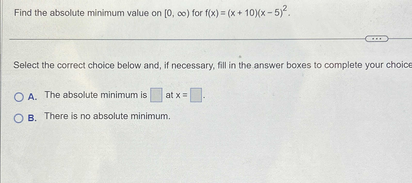 Solved Find the absolute minimum value on [0,∞) ﻿for | Chegg.com