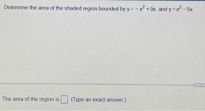 Solved Determine the area of the shaded region bounded by y | Chegg.com