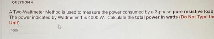 Solved A Two-Wattmeter Method is used to measure the power | Chegg.com