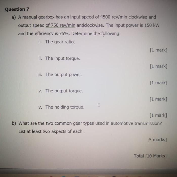 Solved Question 7 a) A manual gearbox has an input speed of | Chegg.com