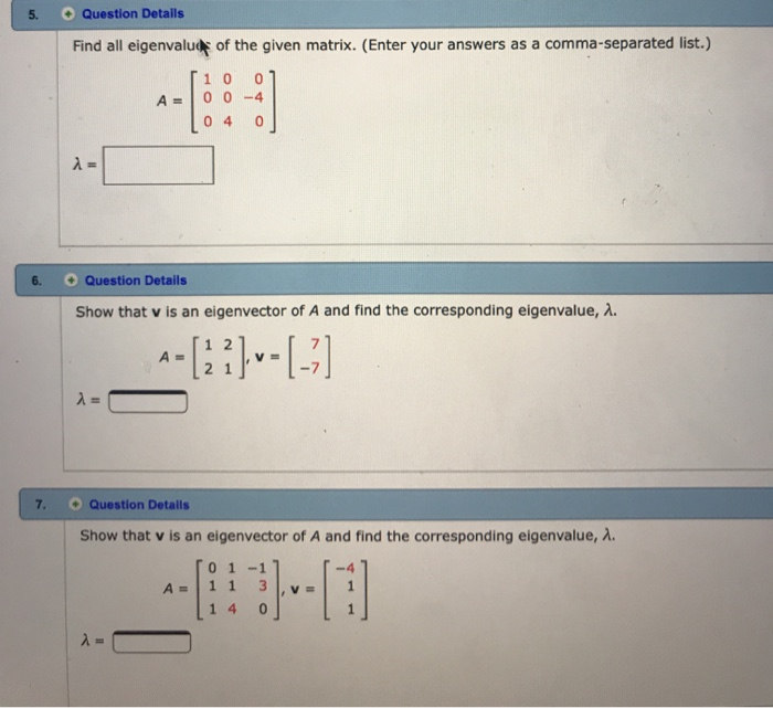 Solved 5. Question Details Find all eigenvalue of the given | Chegg.com