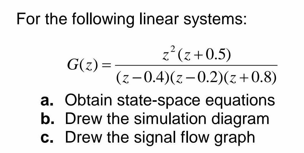 Solved For the following linear systems: | Chegg.com